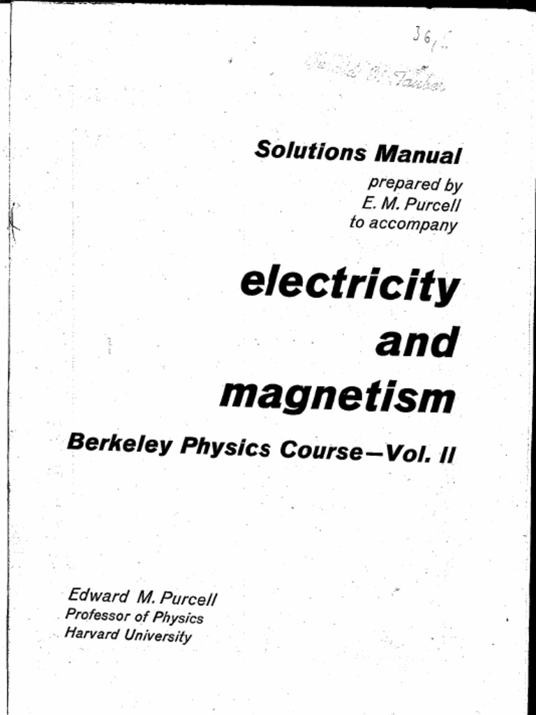 Edward Purcell Solution Manual Electricity and Magnetism | PDF