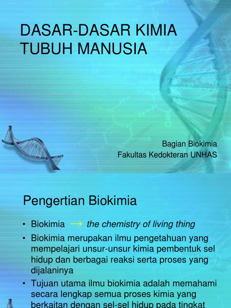 Biokimia Dan Dasar Penyusun Tubuh Manusia | PDF