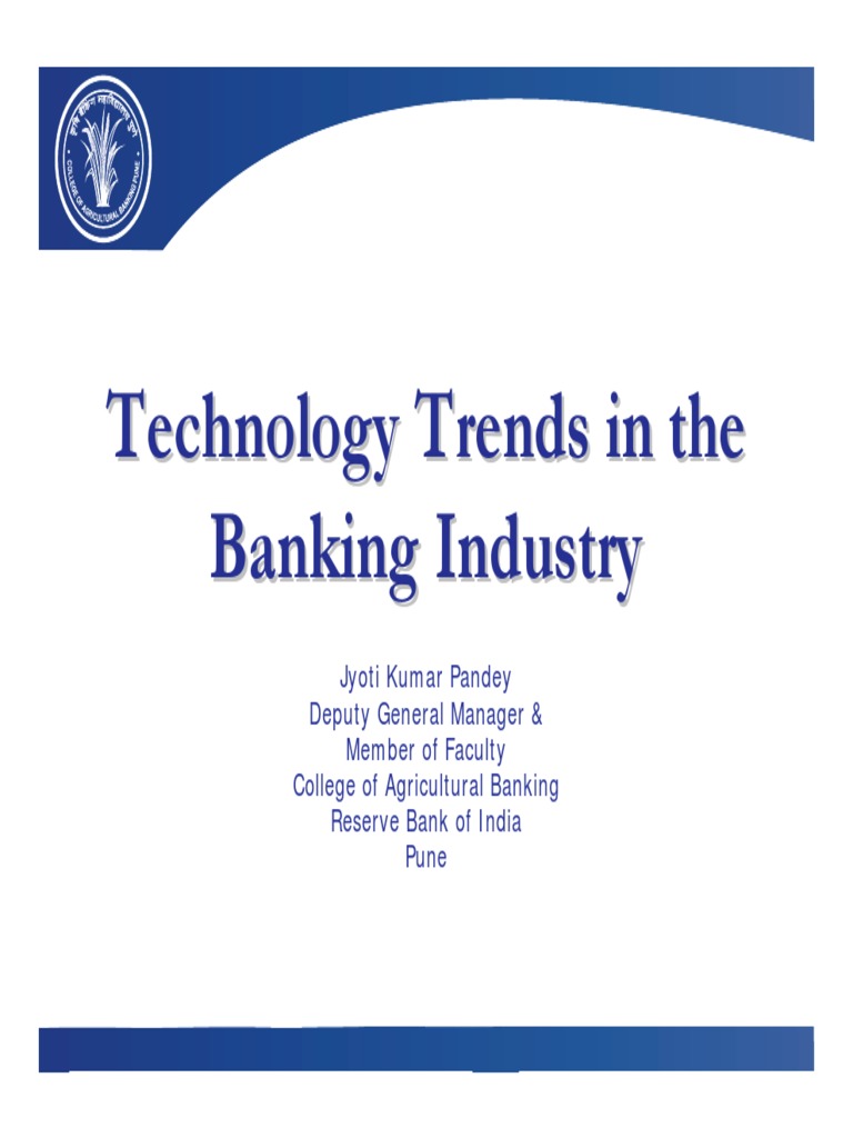 Banking Technology Trends Overview | PDF | Business