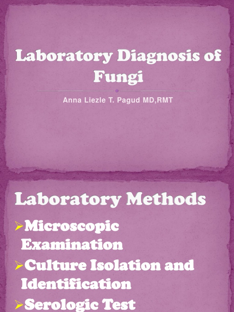 Laboratory Diagnosis of Fungi Methods | PDF | Cooking, Food & Wine ...