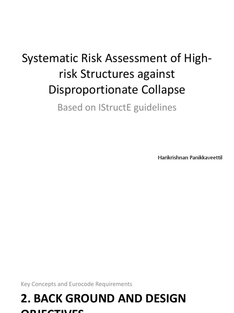Systematic Risk Assessment of High-Risk Structures Against ...