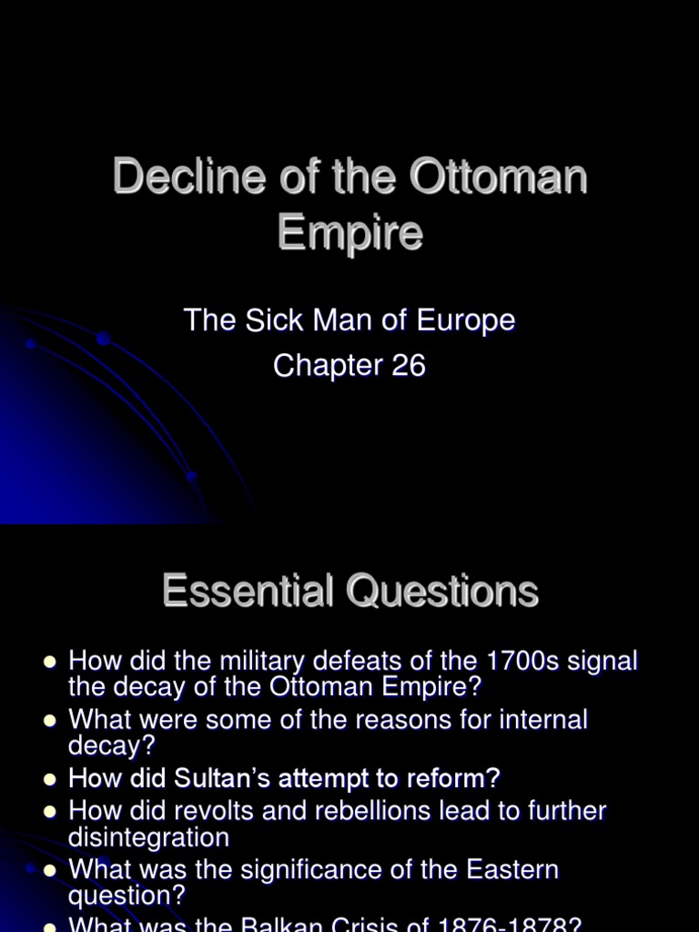 Decline of The Ottoman Empire | PDF | Ottoman Empire | Politics Of The ...