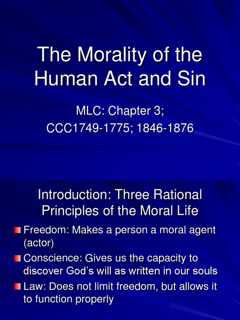 The Morality of the Human Act | Religious Ethics | Morality