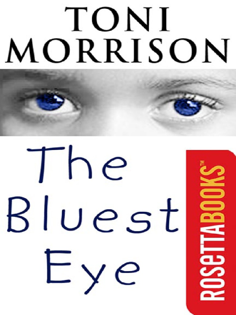 Toni Morrison The Bluest Eye 2007