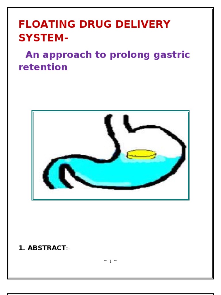Floating Drug Delivery System-: An Approach To Prolong Gastric ...