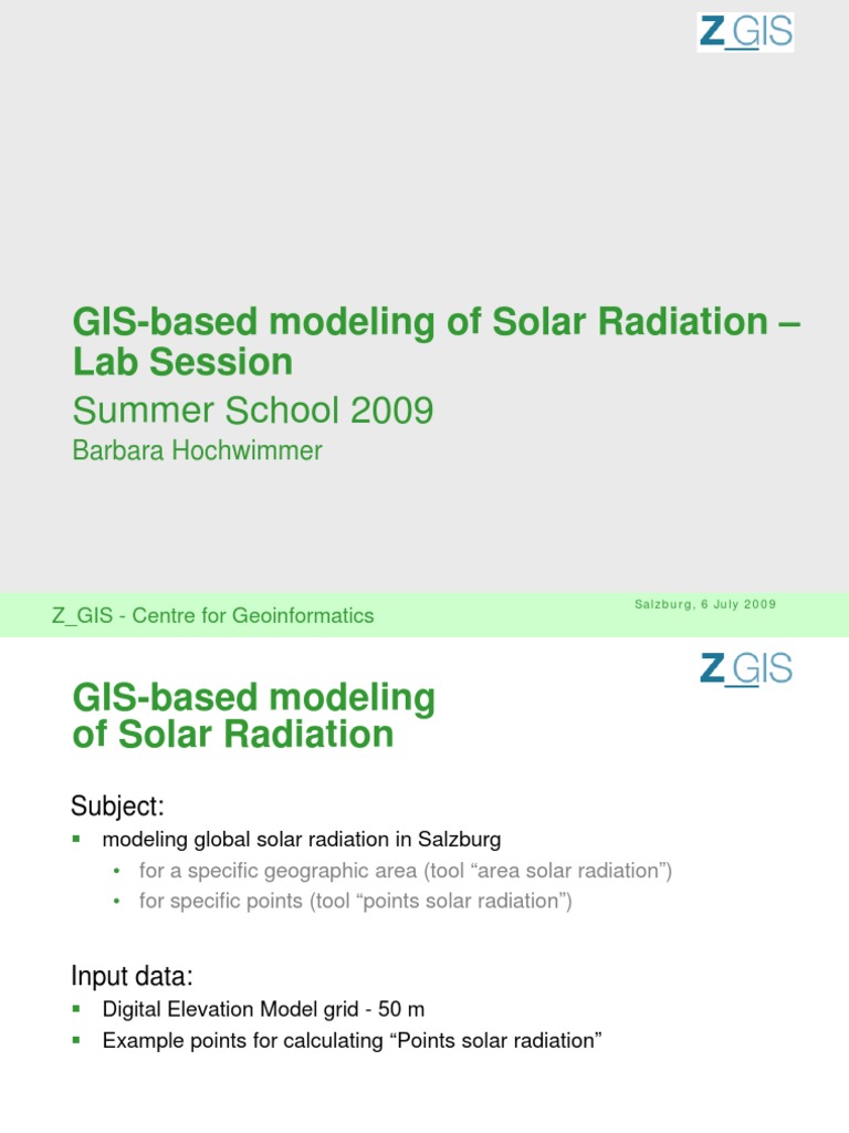GIS-based Modeling of Solar Radiation - Lab Session: Summer School 2009 ...