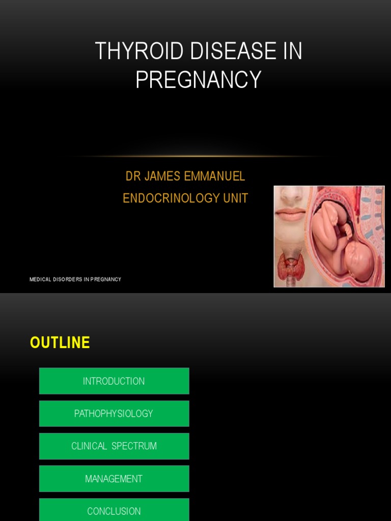 Thyroid Disease in Pregnancy | PDF | Hyperthyroidism | Hypothyroidism