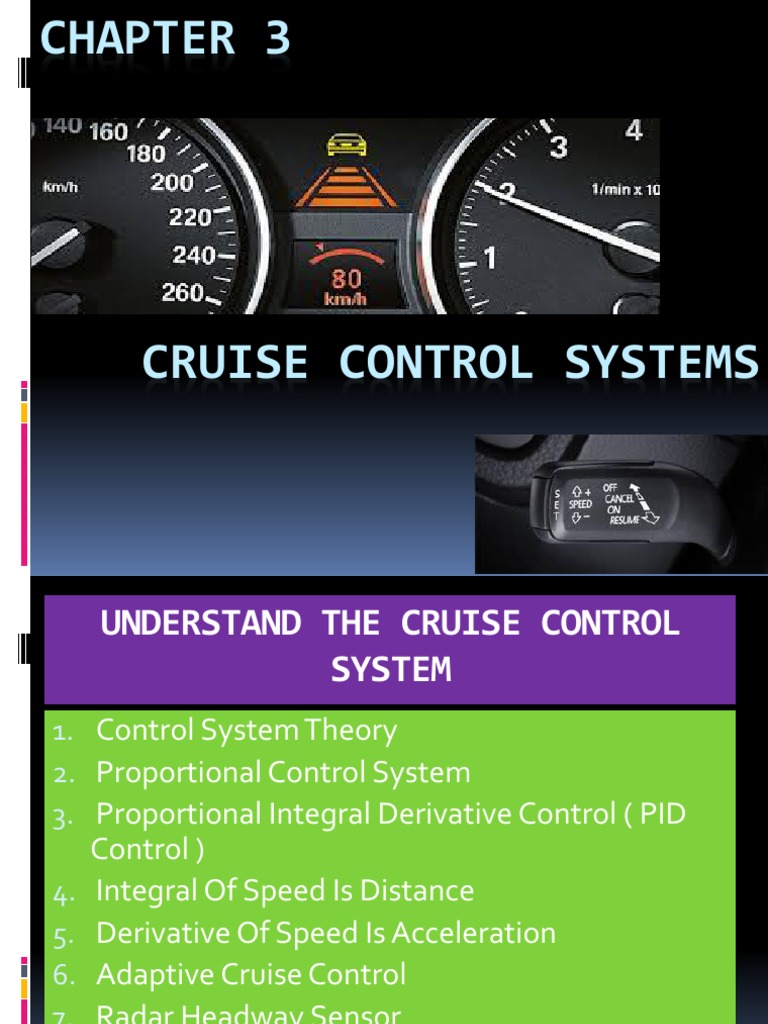 Chapter 3 - Cruise Control Systems | Download Free PDF | Control System ...