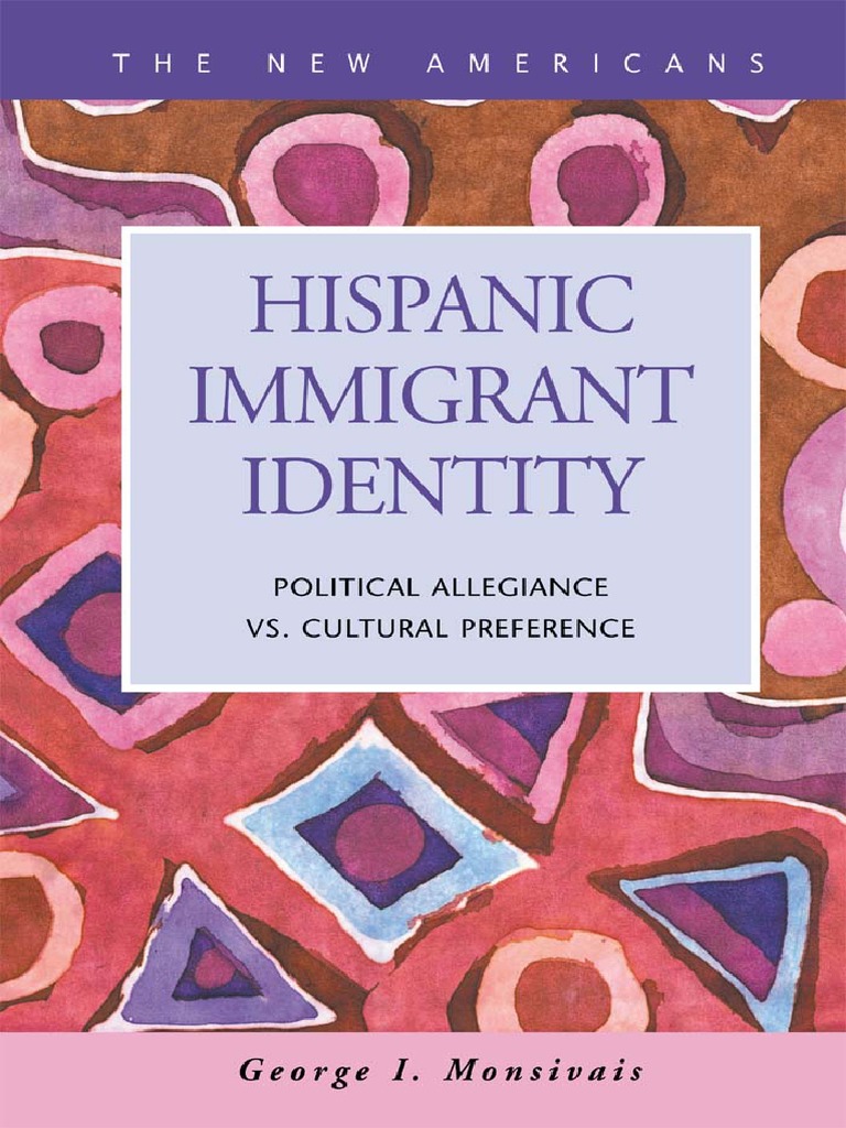 Hispanic Immigrant Identity | Quantitative Research | Focus Group