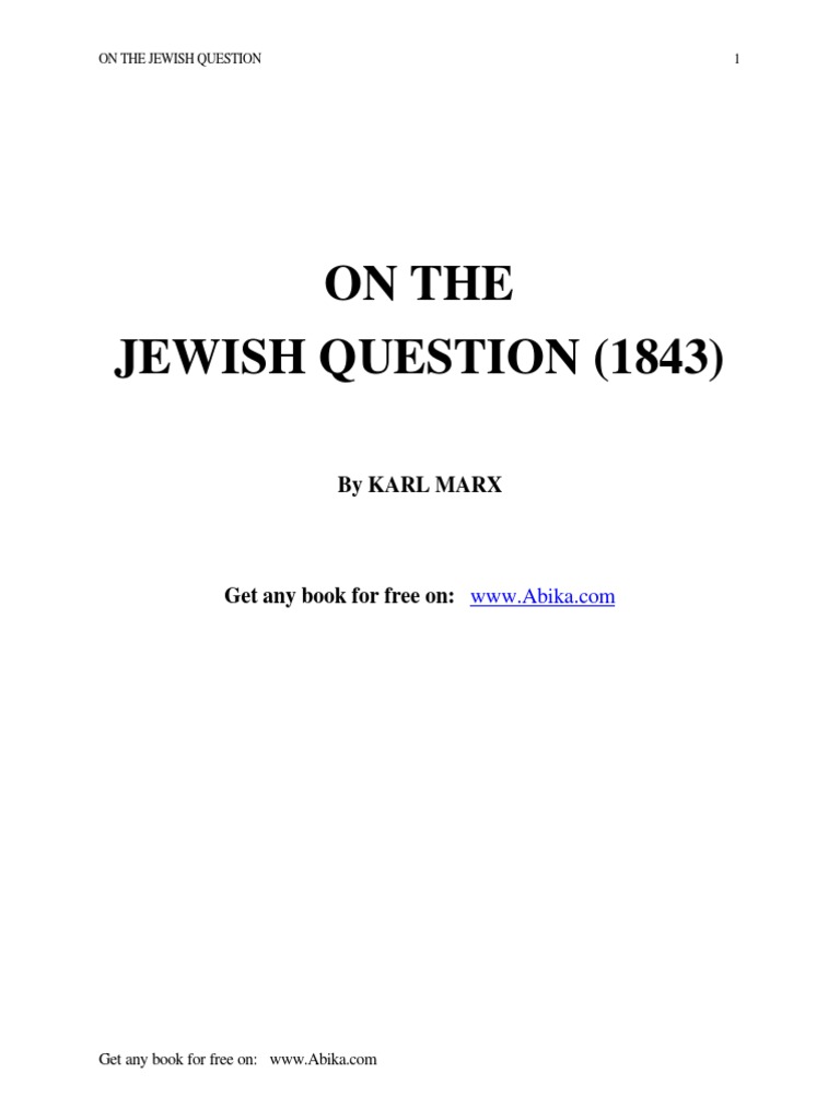 Karl Marx - On the Jewish Question | Natural And Legal Rights | Jews