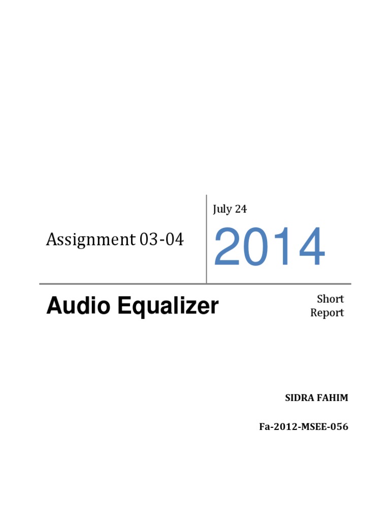Audio Equalizer Report PDF | PDF | Equalization (Audio) | Signal Processing