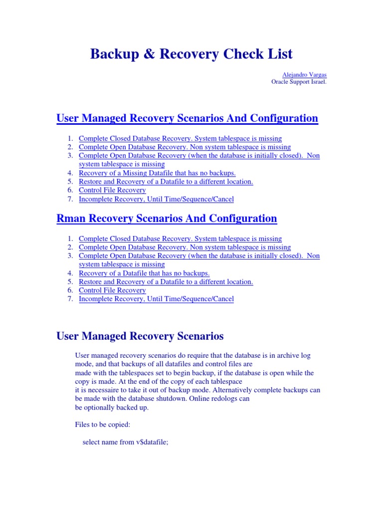 Backup & Recovery Check List: User Managed Recovery Scenarios and ...
