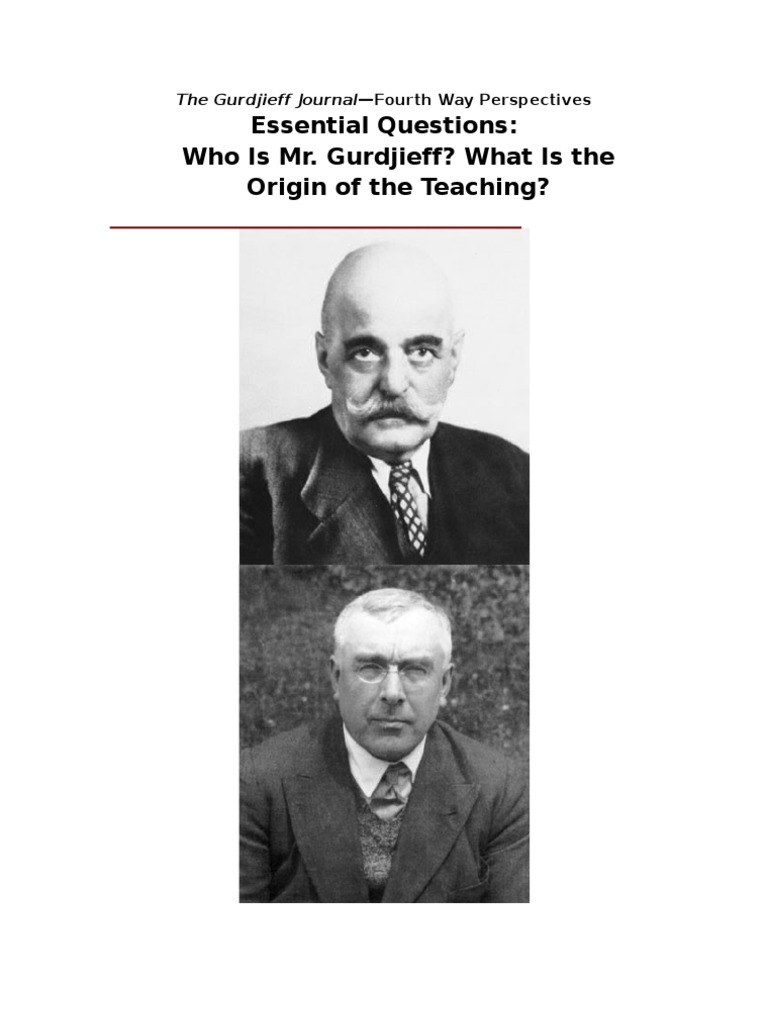 The Gurdjieff Journal-Essential Questions:Who Is Mr. Gurdjieff? What Is ...