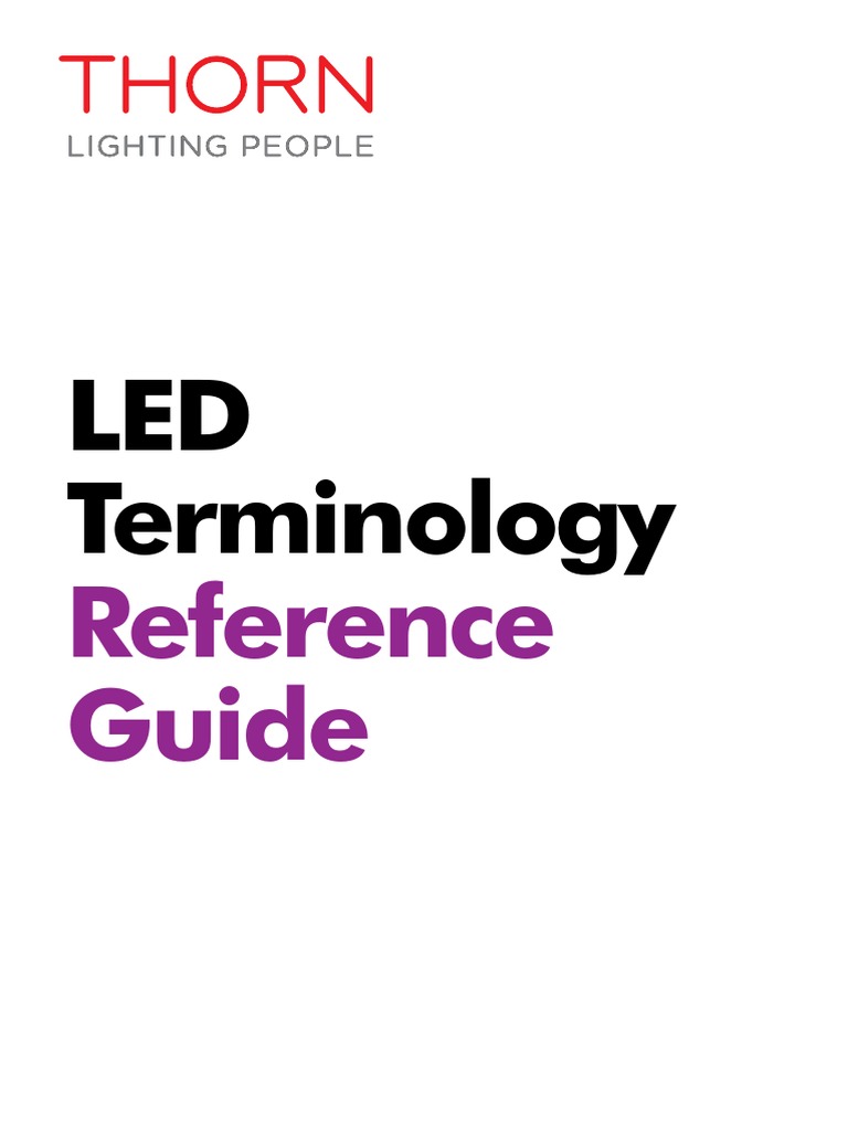Led Terminology Reference Guide THORN | PDF