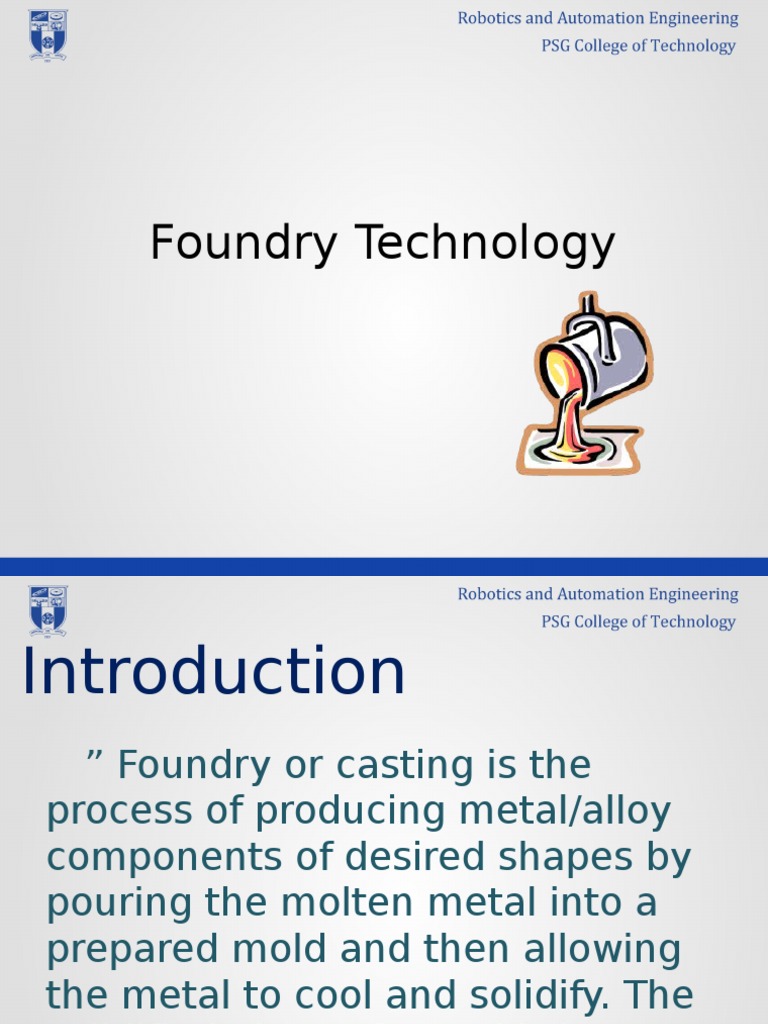 Foundry Technology | PDF | Foundry | Casting (Metalworking)