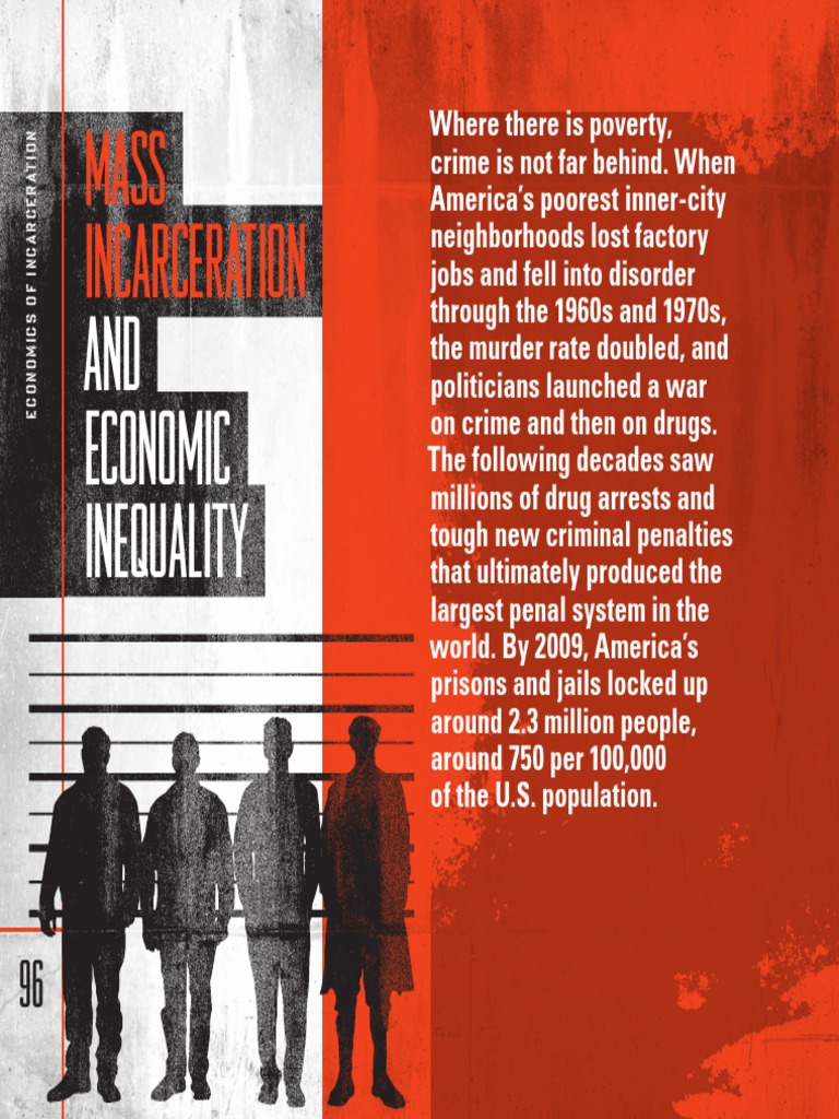 Mass Incarceration and Economic Inequality | Incarceration In The ...