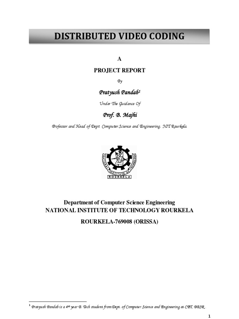 Distributed Video Coding A Project Report Pdf Data Compression Codec