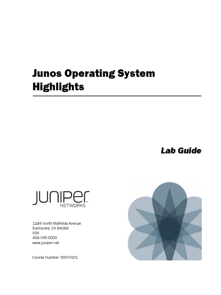Junos Operating System Highlights (SSFJUN01Ia - LabGuide) | PDF ...