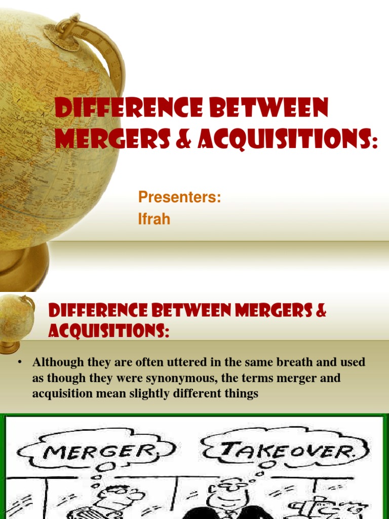 Difference Between Mergers & Acquisitions | PDF | Mergers And ...