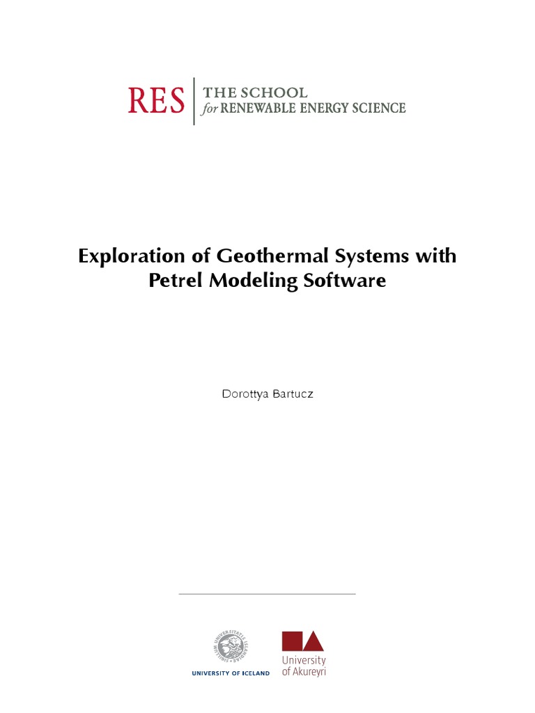 Exploration of Geothermal Systems With Petrel Modeling Software ...