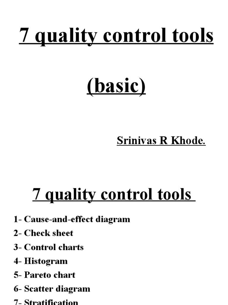7 Quality Control Tools (Basic) : Srinivas R Khode | PDF | Histogram ...