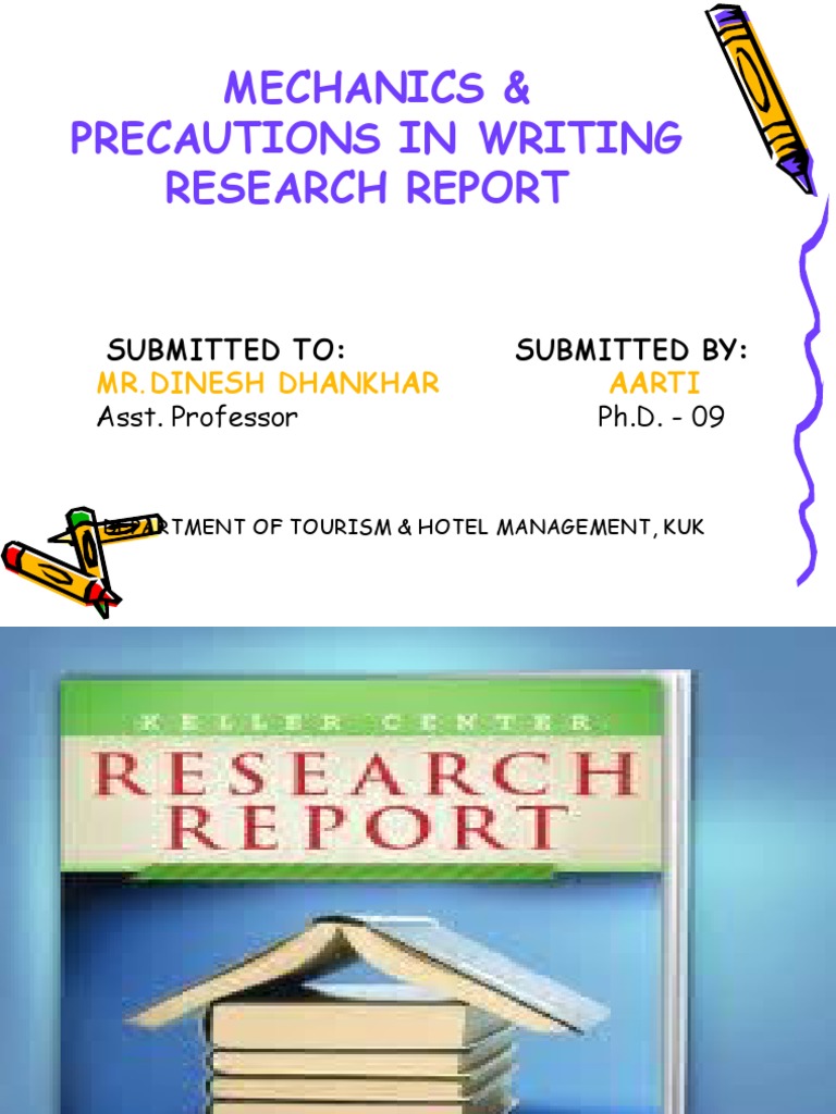 Mechanics Precautions In Writing Research Report Submitted To