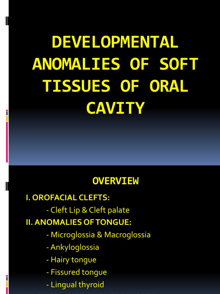 Tongue Anomalies: Aglossia to Macroglossia | PDF | Tongue | Human Anatomy