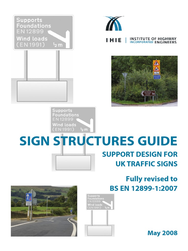 Design Guide for Sign Structures - BS en 12899-1-2007 | Structural Load ...