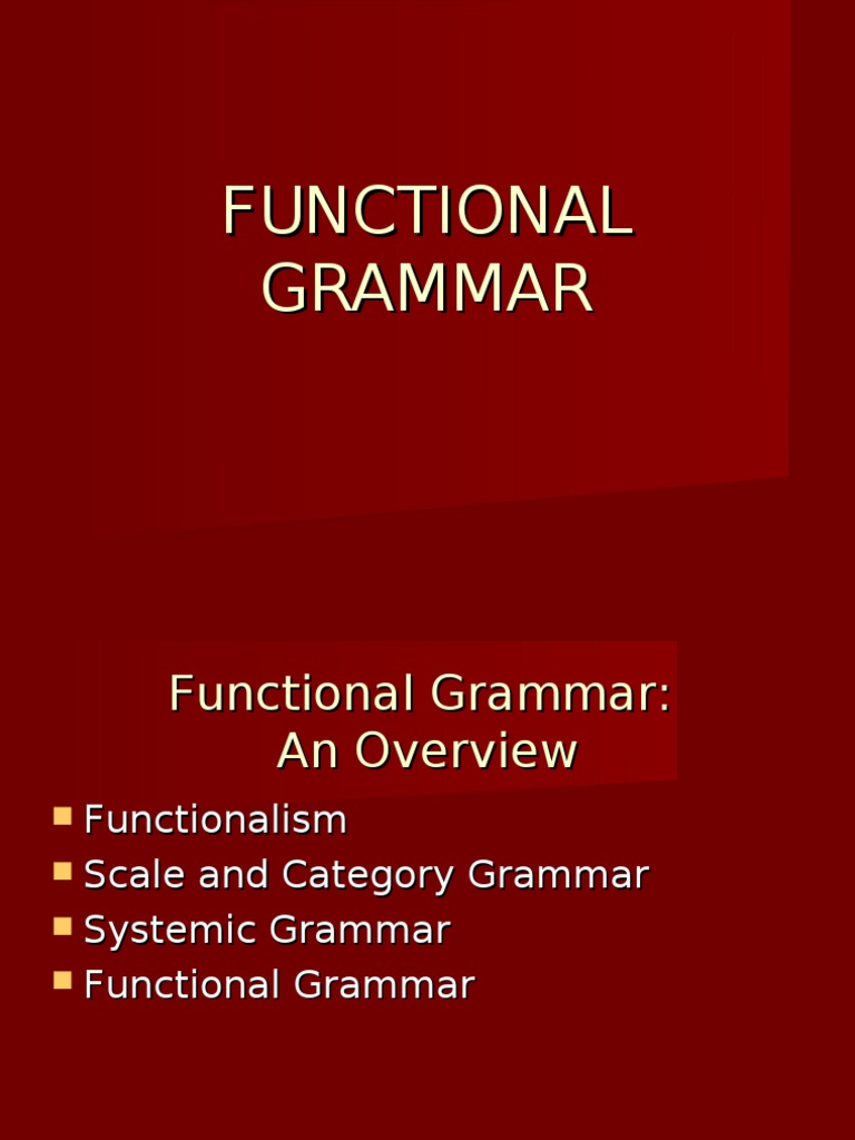Overview of Functional Grammar in English | PDF | Clause | Human ...