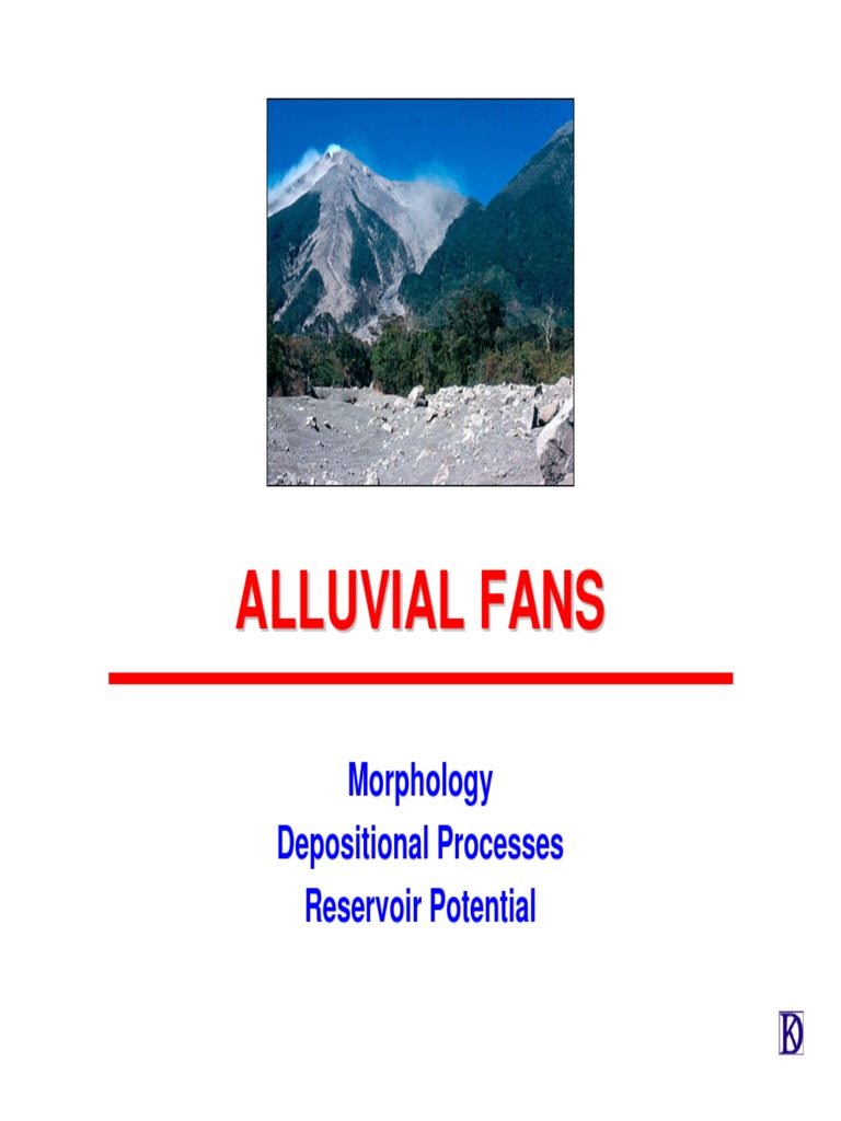 Alluvial Fans | PDF | Sedimentary Rock | Deposition (Geology)