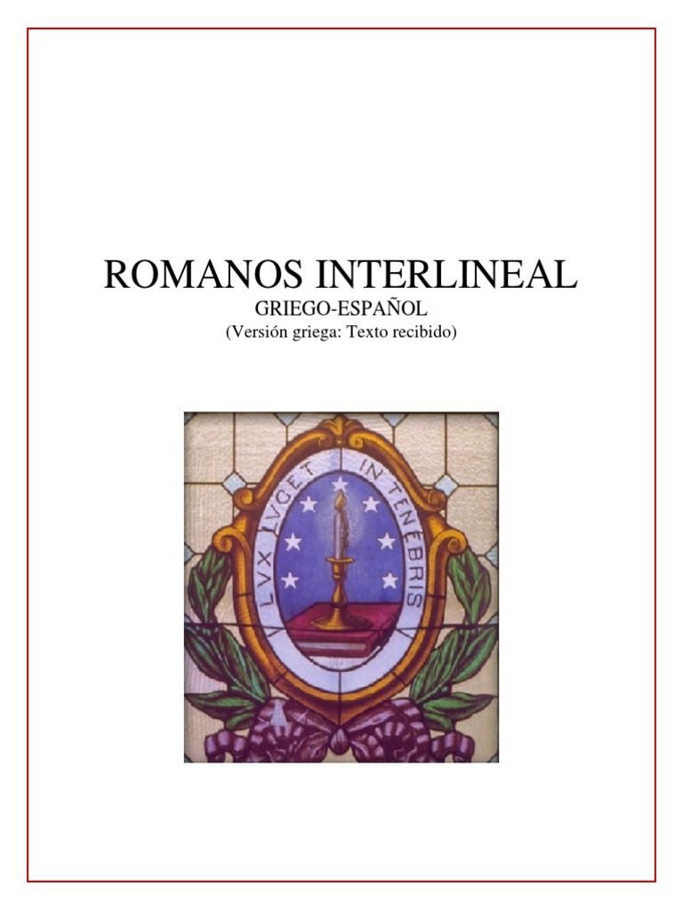 Biblia Interlineal Griego-Español. Romanos | PDF