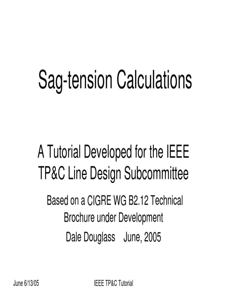 IEEE Tutorial Sag Tension Calculation | Creep (Deformation ...