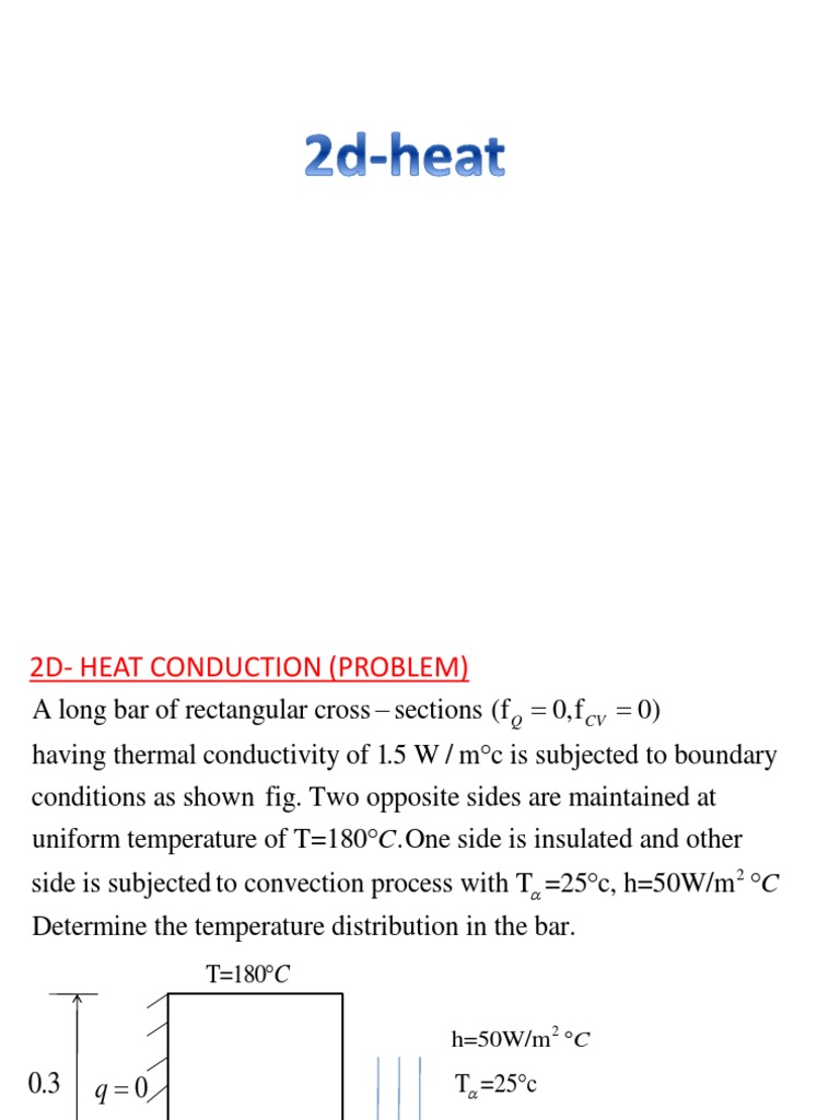 2d Heat Conduction Problems Pdf Thermal Conduction Heat Transfer