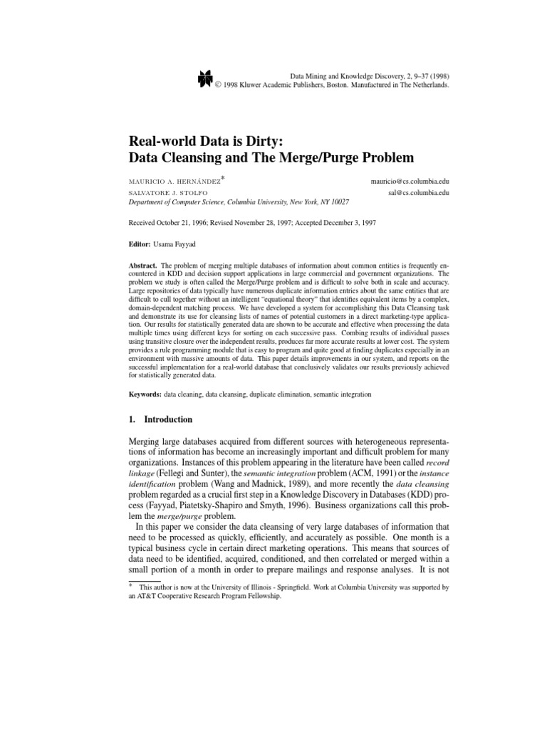 Real-World Data Is Dirty: Data Cleansing and The Merge/Purge Problem ...