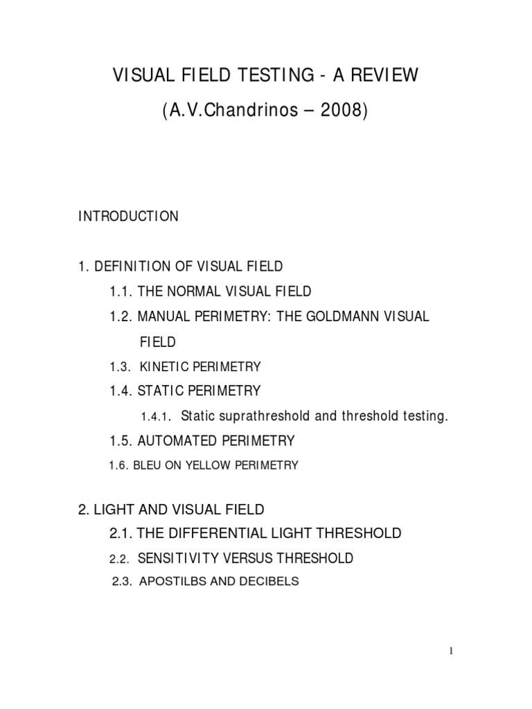 Visual Field Testing - A Review (A.V.Chandrinos - 2008) : 1.3. Kinetic ...