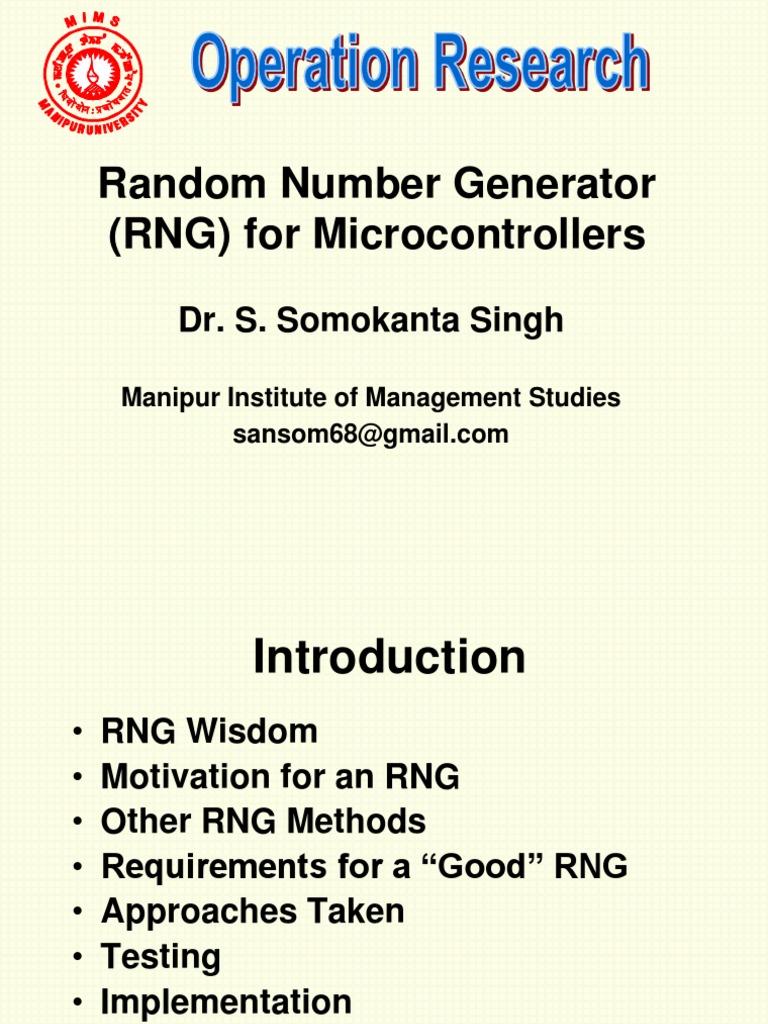 Random Number Generator (RNG) For Microcontrollers: Dr. S. Somokanta ...