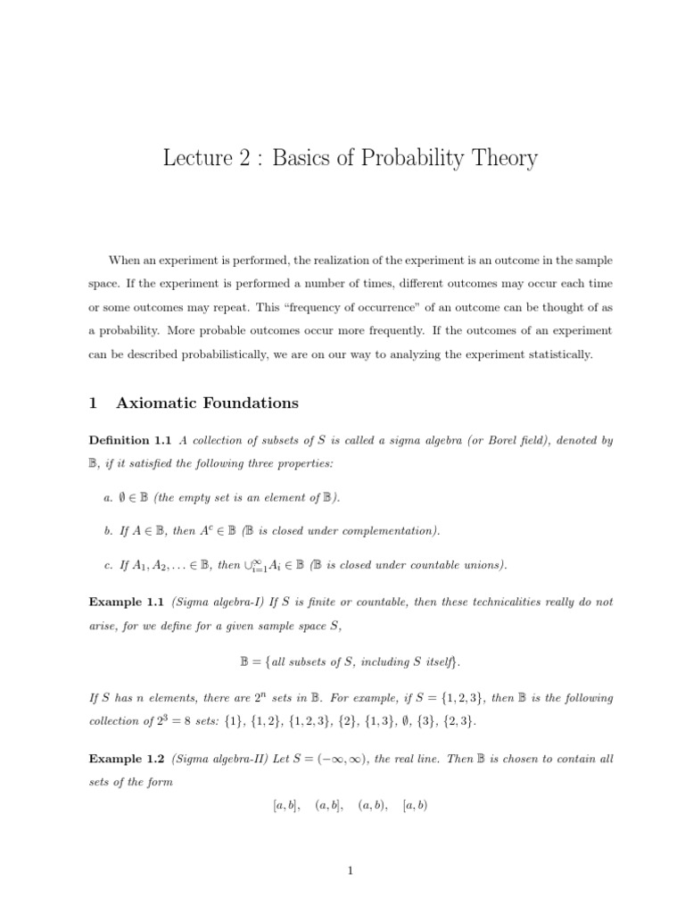 Lecture 2: Basics of Probability Theory: 1 Axiomatic Foundations | PDF ...
