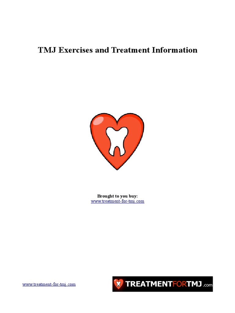 TMJ Exercises and Treatment Information | PDF