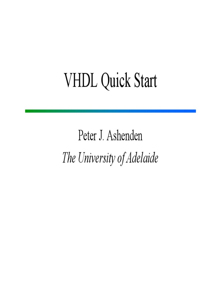 VHDL Quick Start RLH | PDF | Vhdl | Multiplication VHDL Quick Start RLH | PDF | Vhdl | Multiplication