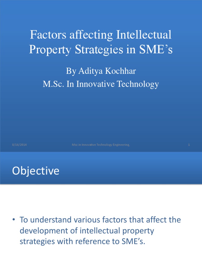 Factors Affecting Intellectual Property Strategy in SME's | PDF ...