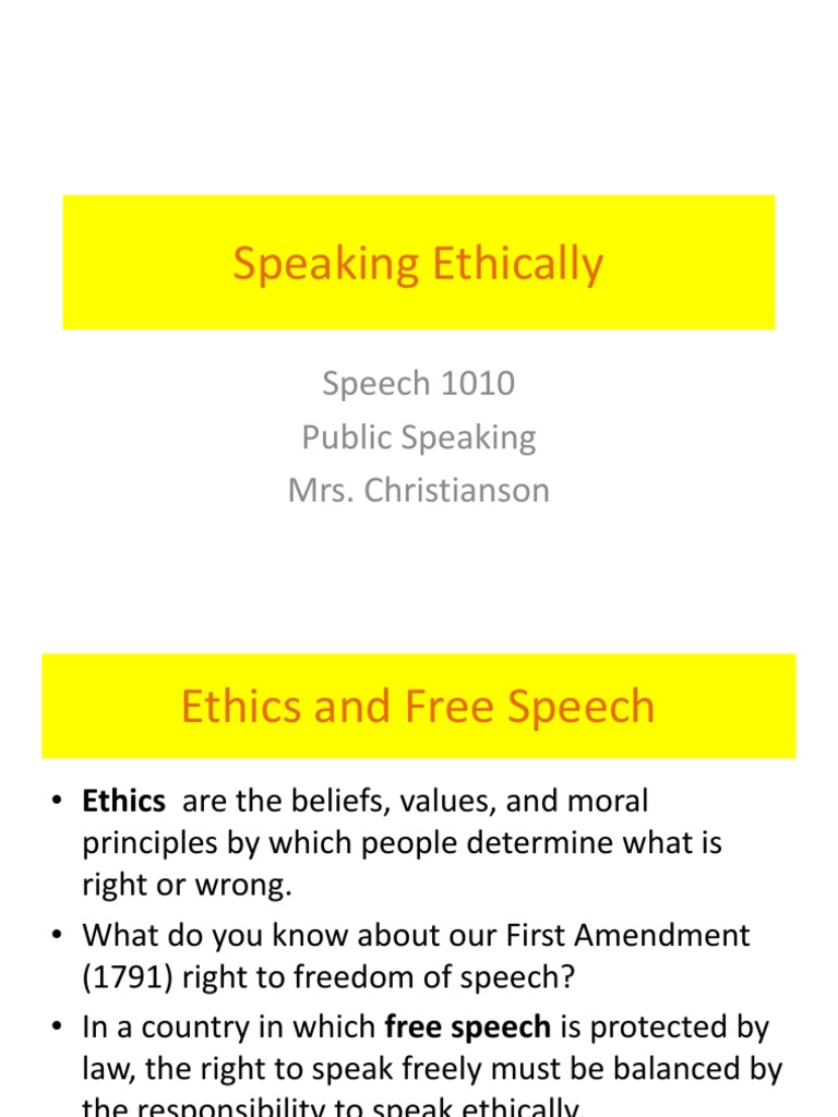 1 4 Speaking Ethically | PDF | Freedom Of Speech | Public Speaking