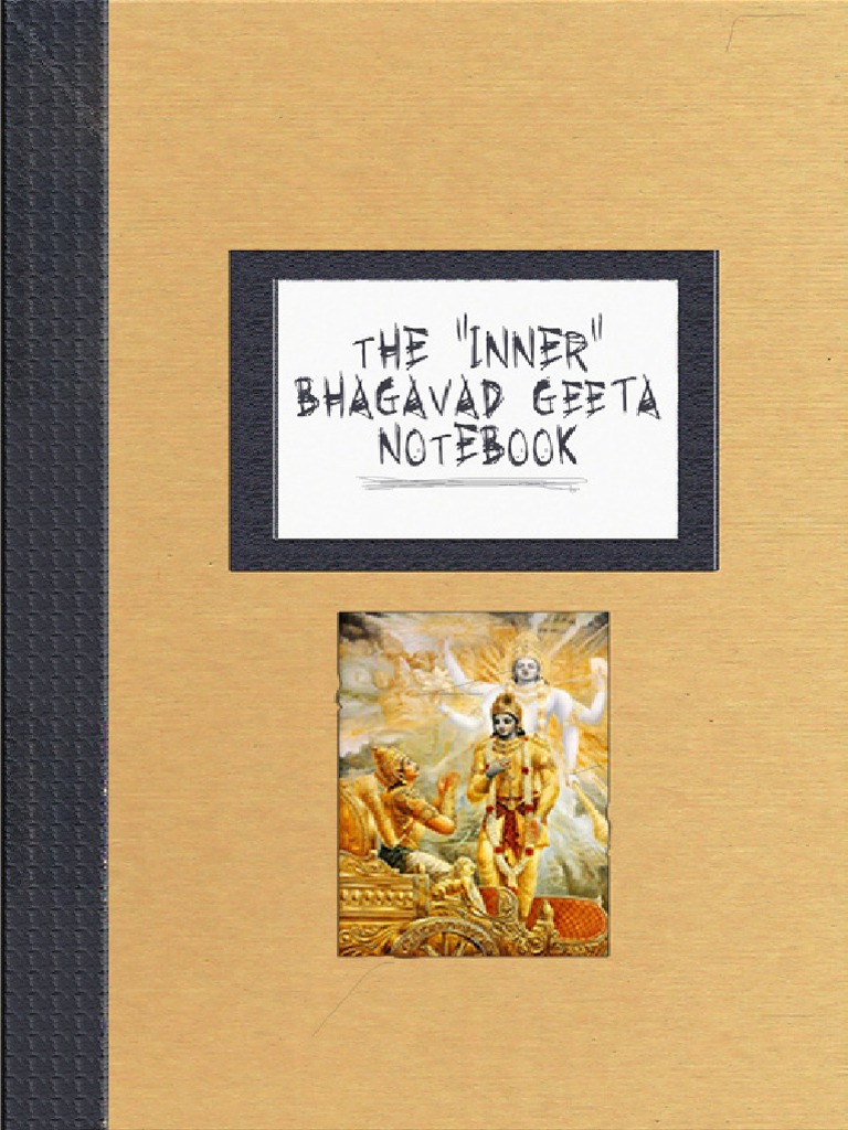 The Inner Bhagavad Geeta Notebooks | PDF | Bhakti | Yoga