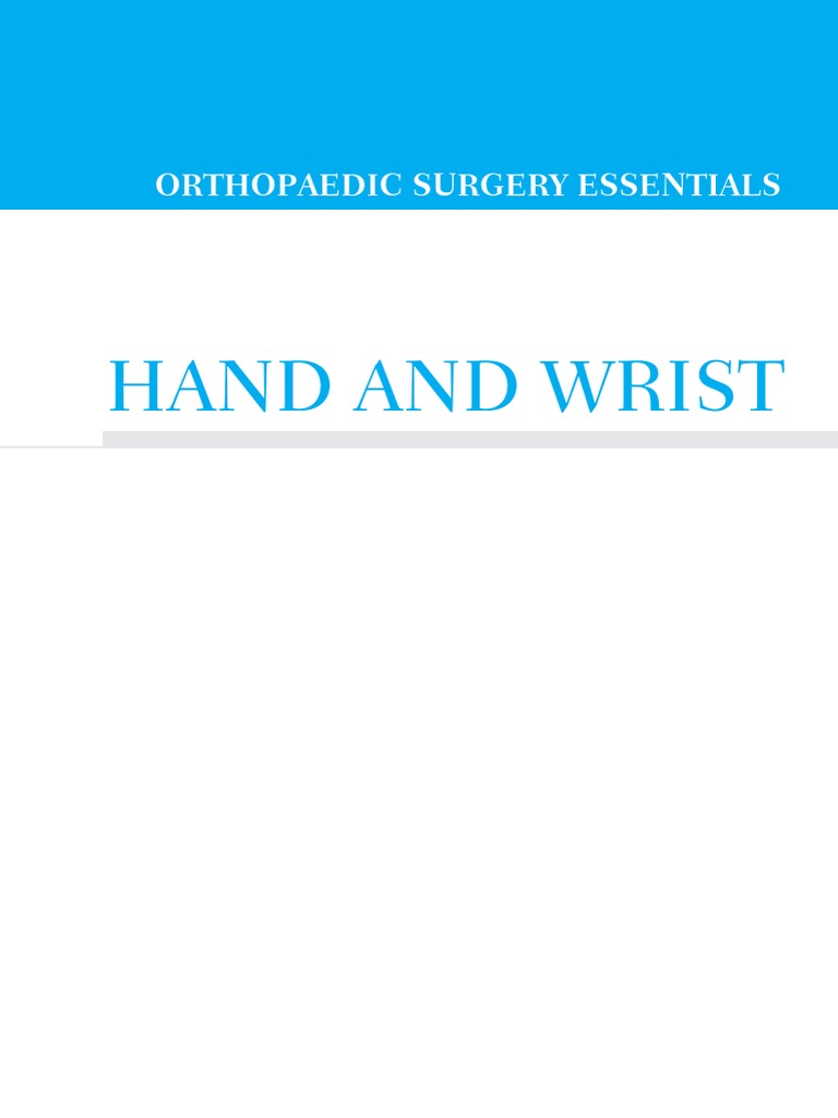 Orthopaedic Surgery Essentials Series Hand and Wrist | PDF | Thumb ...