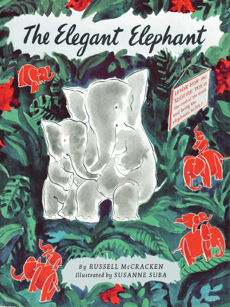 The Elegant Elephant | PDF