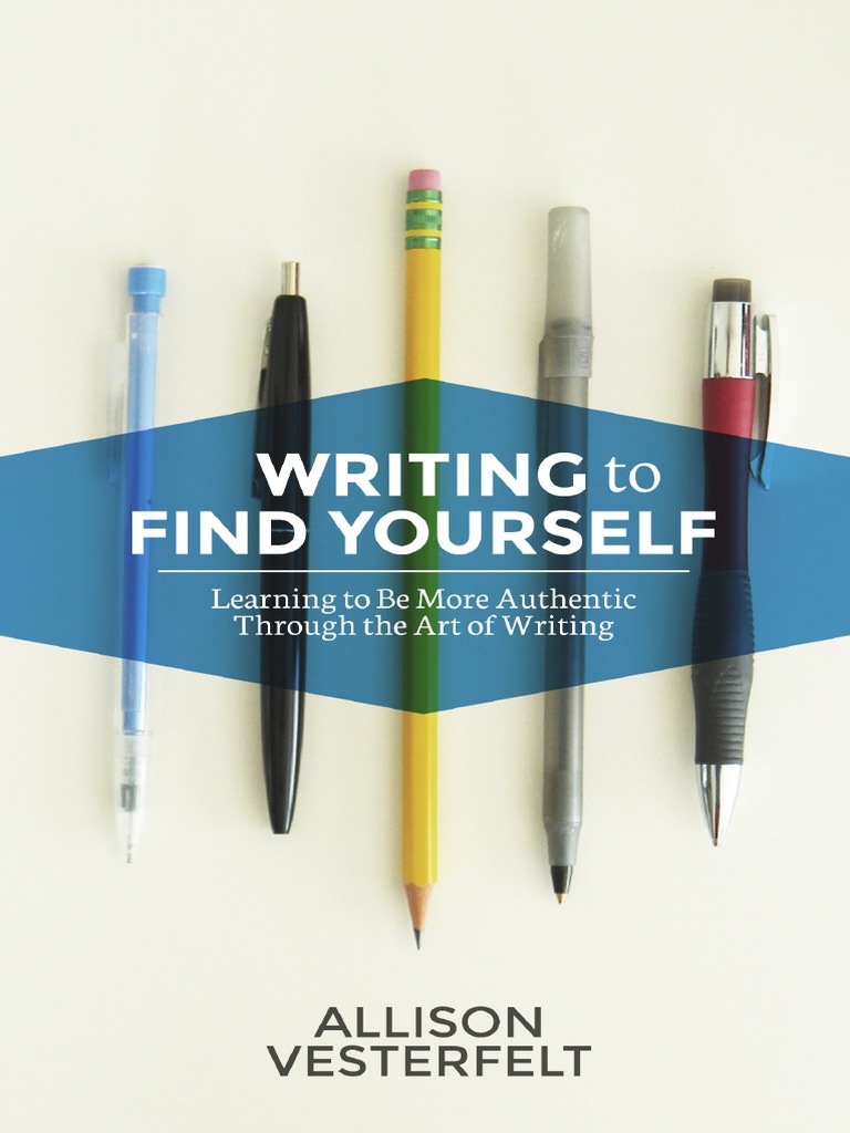 Writing To Find Yourself | PDF | Feeling | Noise