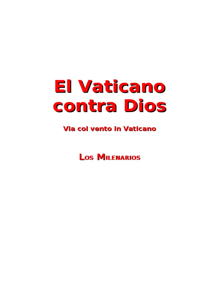 El Vaticano Contra Dios | PDF | Iglesia Católica | Cristo (título)