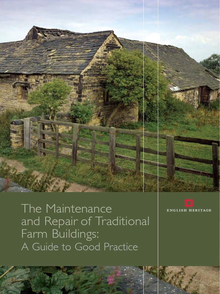 Maintenance and Repair of Traditional Farm Buildings | PDF | Barn ...