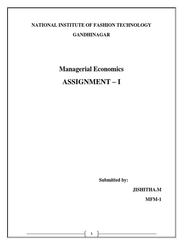 Assignment 1 economics | Economics | Decision Making