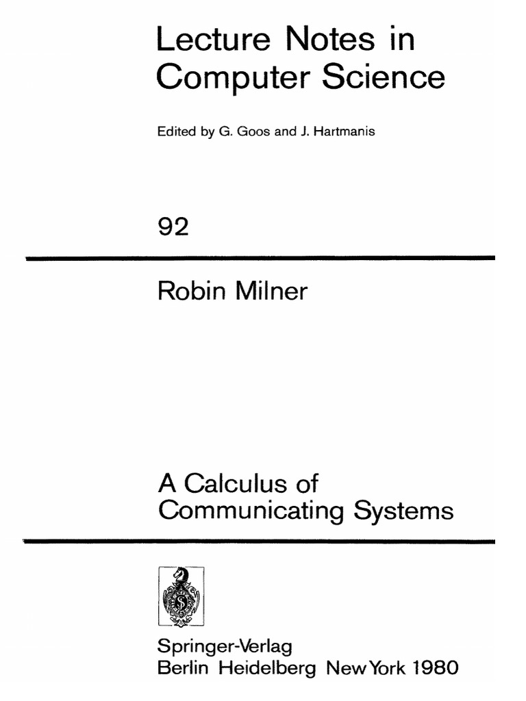 Robin Milner A Calculus of Communicating Systems 1980 | PDF ...
