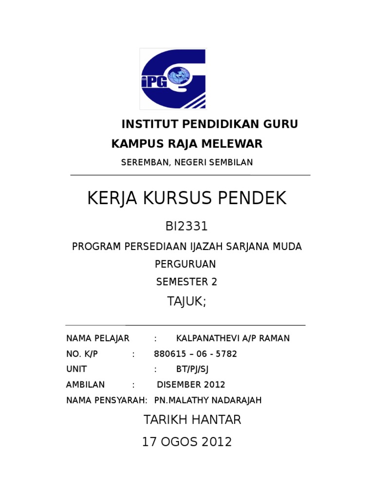 Kerja Kursus Pendek: Institut Pendidikan Guru Kampus Raja Melewar | PDF ...